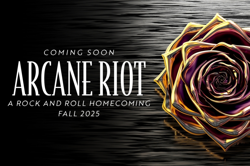 Arcane Riot - A Rock and Roll Homecoming
