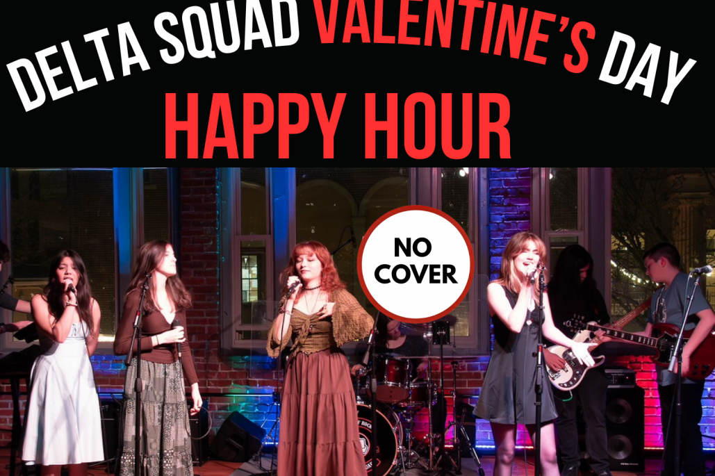 Delta Squad Valentine's Day Happy Hour 3-5pm