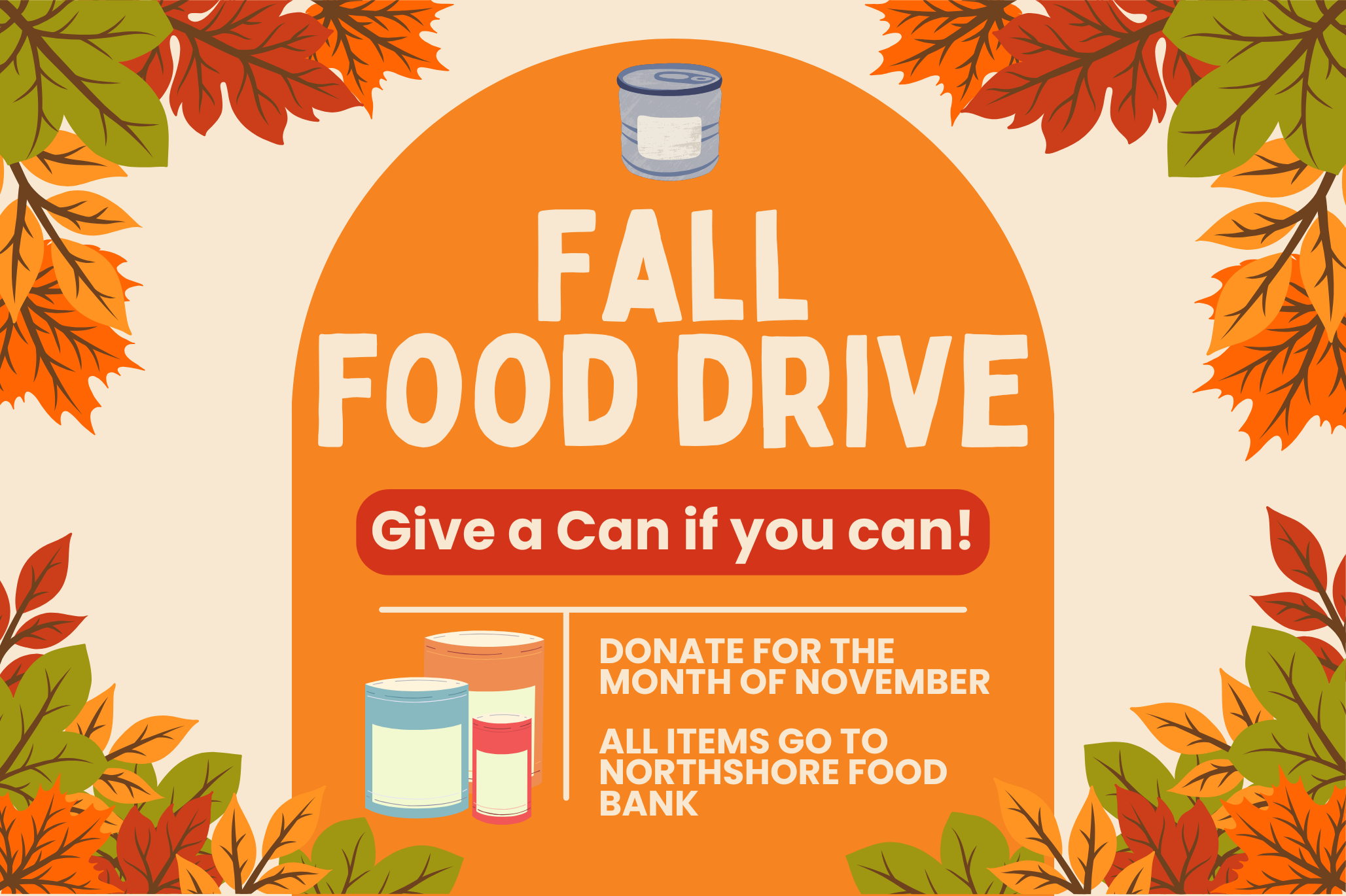 We are having a Fall Food Drive for the month of November!